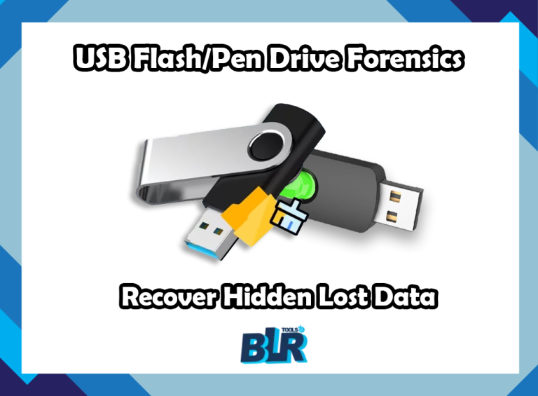 Recover Hidden Lost Data : USB Flash/Pen Drive Forensics